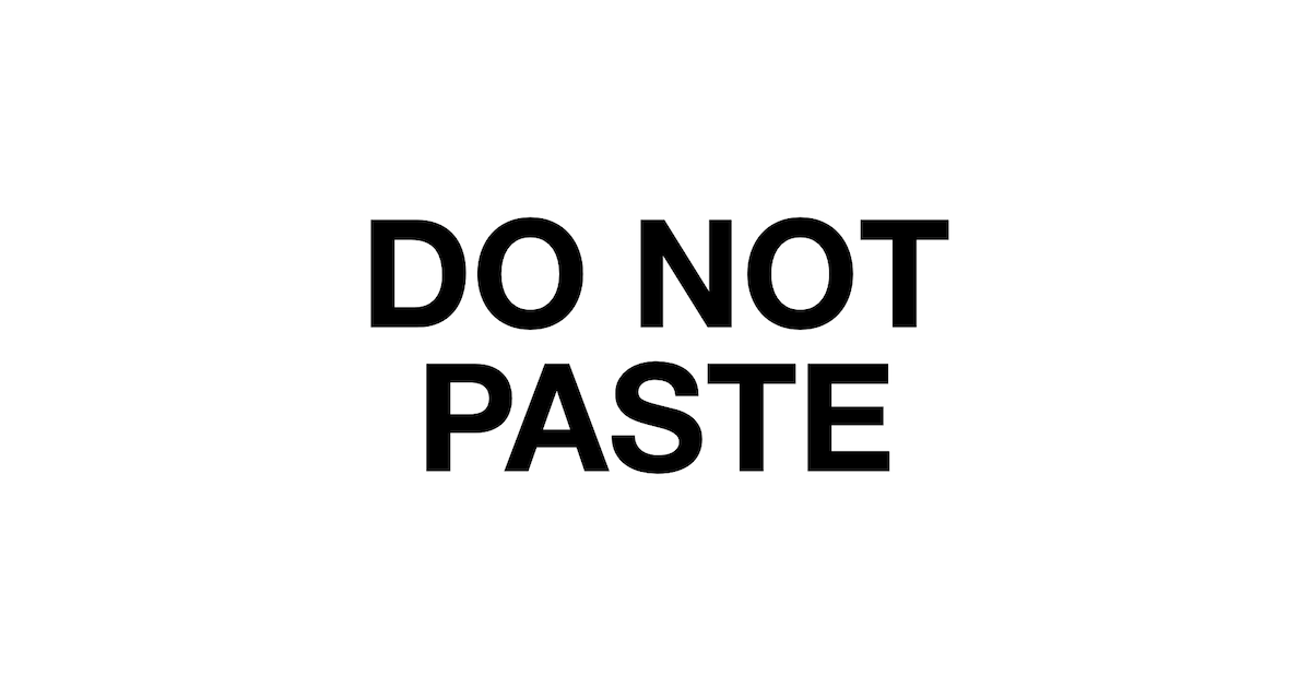 DO NOT PASTE